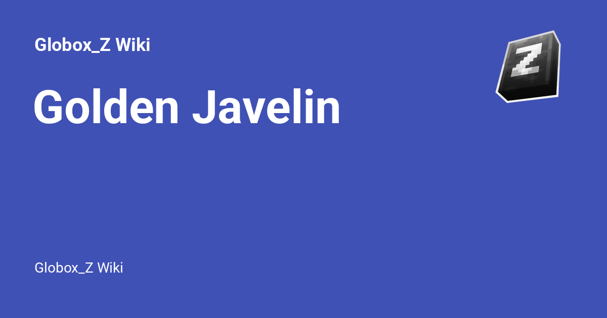 Golden Javelin - Globox_Z Wiki