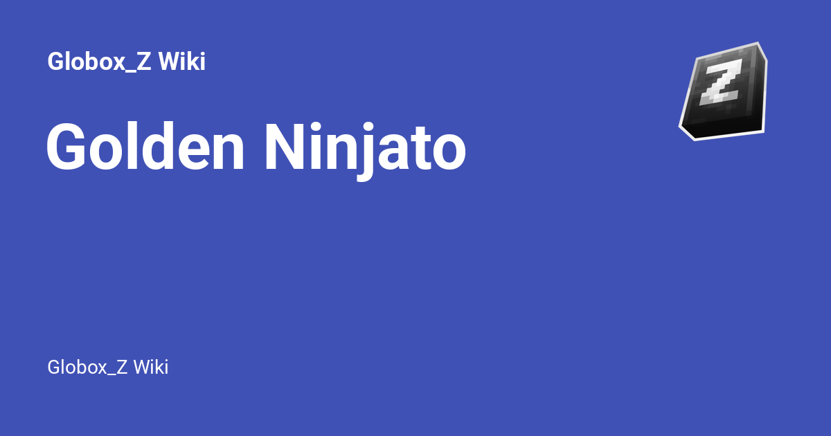 Golden Ninjato - Globox_Z Wiki