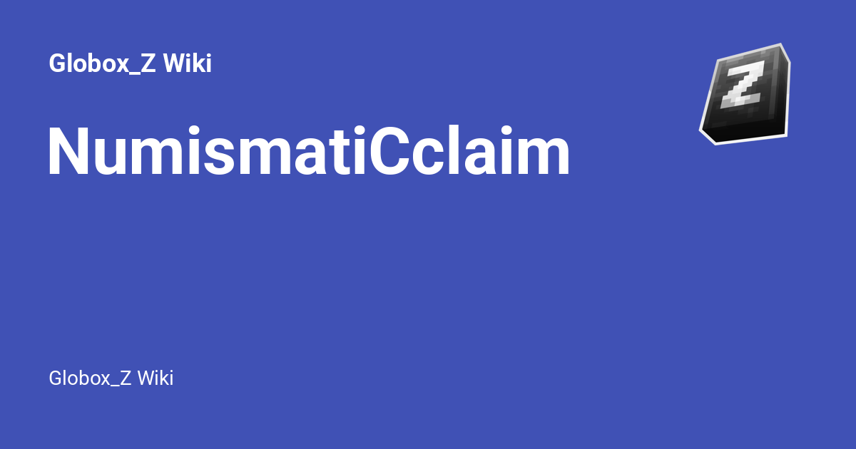 NumismatiCclaim - Globox_Z Wiki